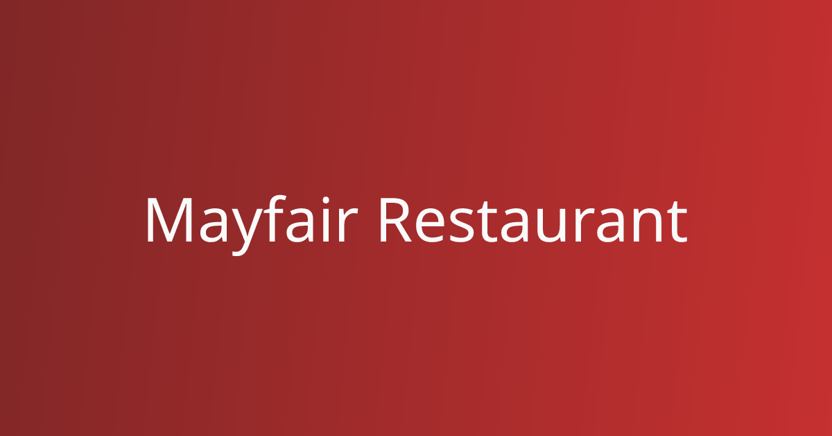 Best American in Chicago, IL | Mayfair Restaurant | Order Online